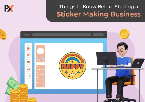 Starting a Sticker-Making Business