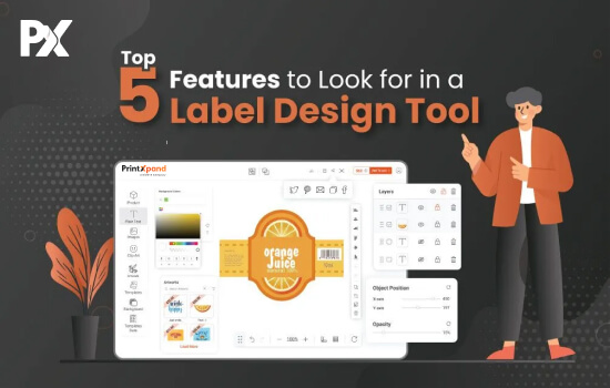 5 Features That Your Label Design Tool Must Have - PrintXpand
